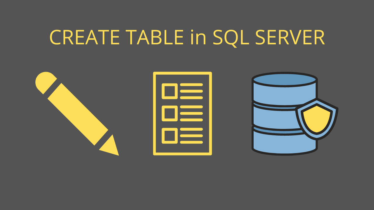 Các thao tác cơ bản với cơ sở dữ liệu và bảng trong SQL Server